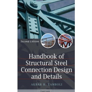 Handbook of Structural Steel Connection Design and Details > 수입도서 | 도서출판 동화기술·신광문화사
