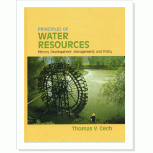 Principles of Water Resources History, Development, Management, and ...
